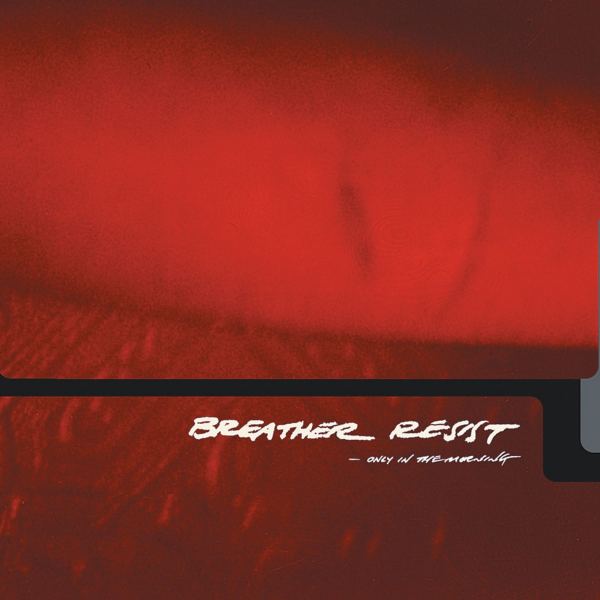 Breather Resist ⚜ Online songs and bio of the artist — mdundo.com